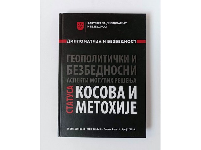 Geopolitički i bezbednosni aspekti mogućih rešenja KiM