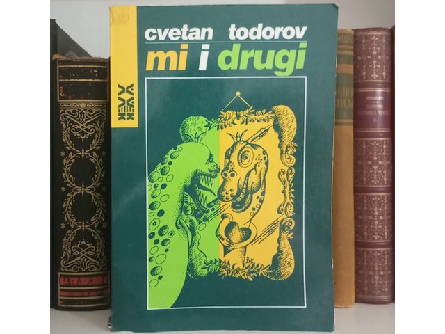 MI I DRUGI Cvetan Todorov