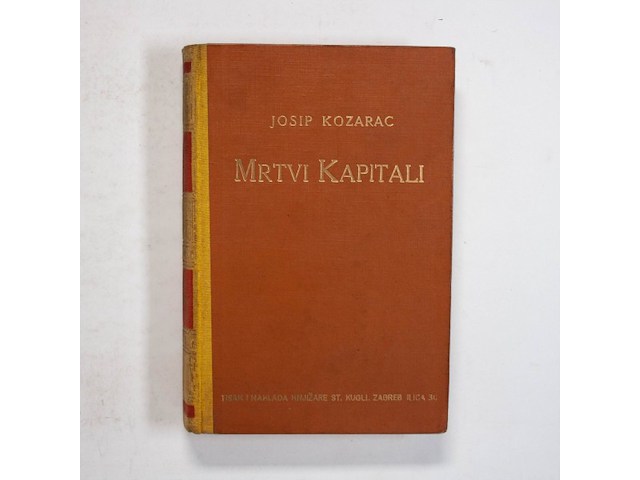 Mrtvi kapital, Josip Kozarac