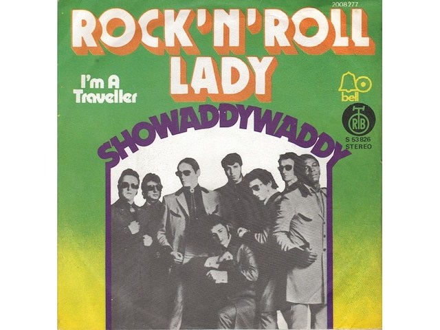 Showaddywaddy – Rock `N` Roll Lady / I`m A Traveller 7`