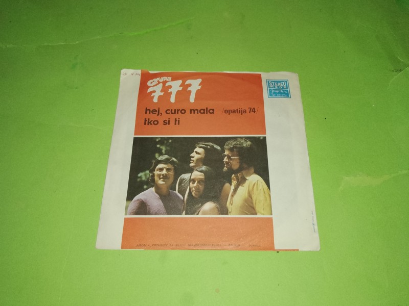Grupa 777 - Hej, curo mala/Tko si ti