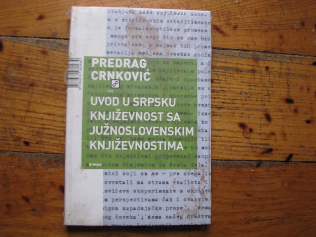 PREDRAG CRNKOVIĆ-UVOD U SRPSKU KNJIŽEV.SA JUŽNOSLOV. KN