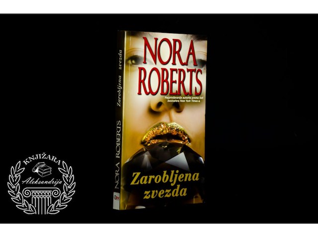 Nora Roberts Zarobljena zvezda