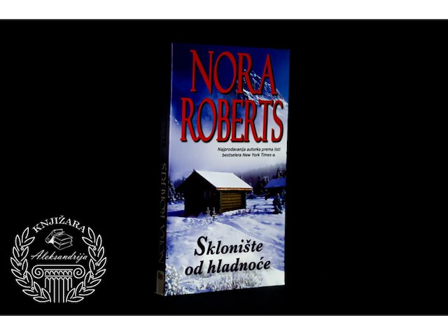 Nora Roberts Sklonište od hladnoće