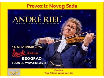 Prevoz na Koncert ANDRÉ RIEU 14.11.2024. iz Novog Sada