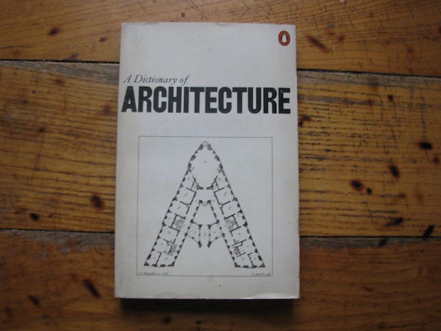 A DICTIONARY OF ARCHITECTURE RETKO