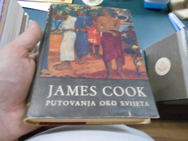 James Cook - PUTOVANJA OKO SVIJETA