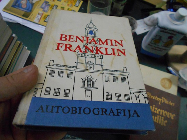 Benjamin Franklin - Autobiografija