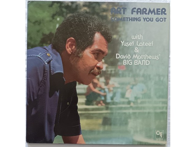 Art Farmer &;;;Yusef Lateef  - Something you got (Japan Pr