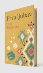 Prva Ljubav Od Ivan Turgenjev