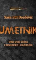 Umetnik Od Saša Edi Đorđević