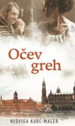 Očev Greh Od Hedvig Kurc-Maler