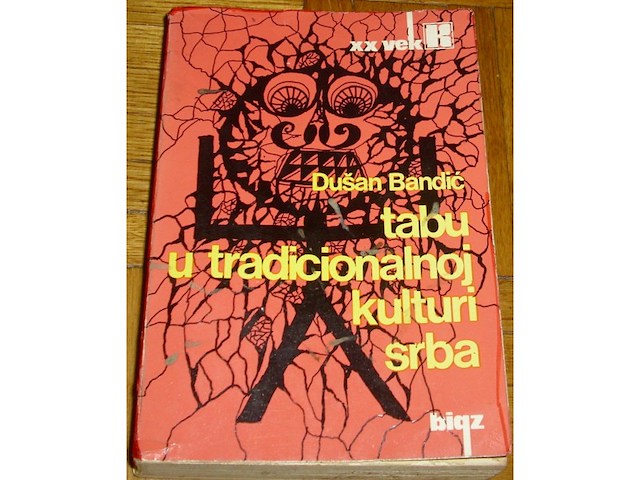 TABU U TRADICIONALNOJ KULTURI SRBA - Dušan Bandić