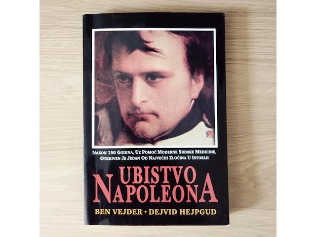 Ubistvo Napoleona - Vejder/Hejpgud