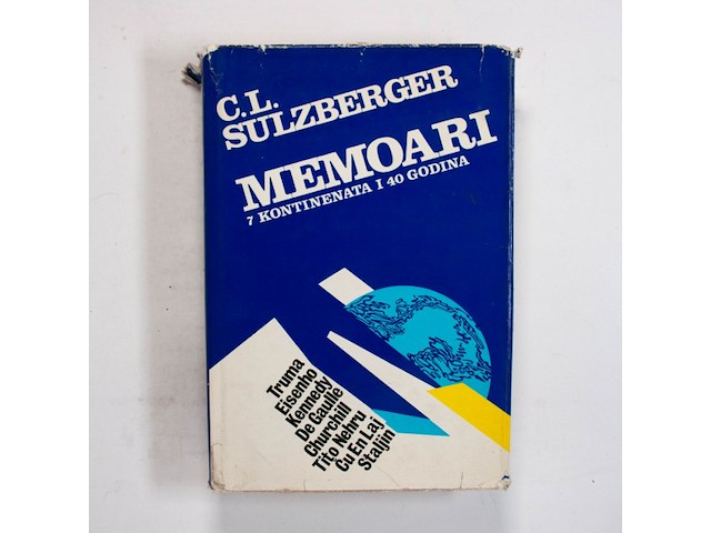 Memoari 7 kontinenata i 40 godina, C. L. Sulzberger