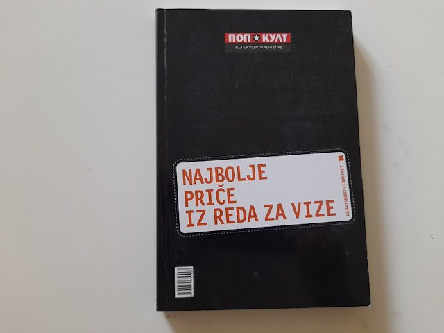 Najbolje priče iz reda za vize - Grupa autora