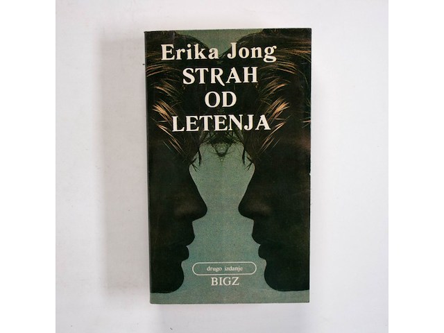 Strah od letenja, Erika Jong