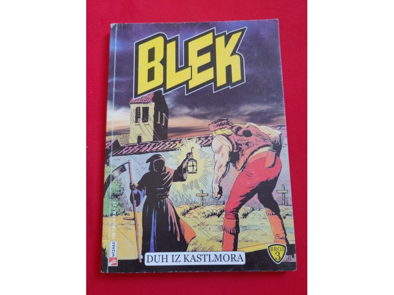 Veliki Blek (Wizard) - br. 3 - Duh iz Kastlmora