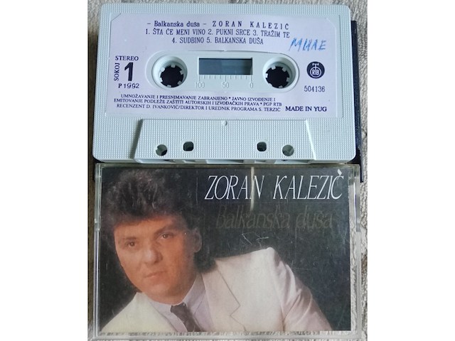 Zoran Kalezić - Balkanska duša