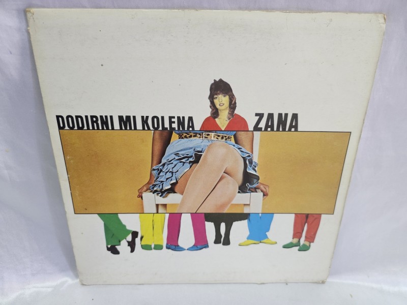 Zana – Dodirni mi kolena