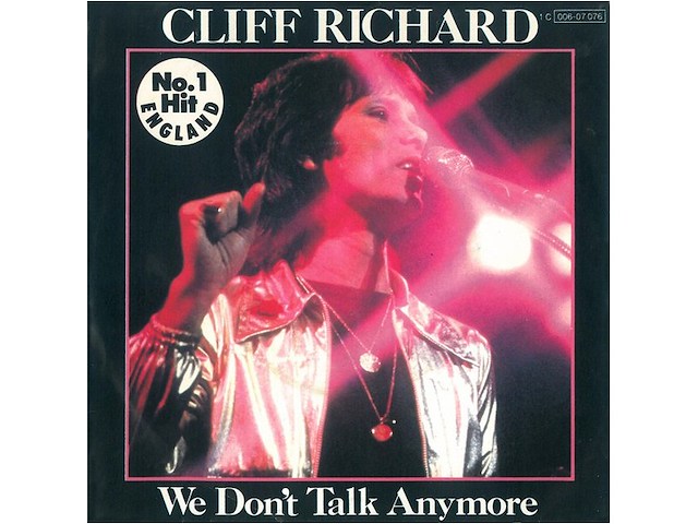 Cliff Richard – We Don`t Talk Anymore Vinyl, 7`, 45 RPM