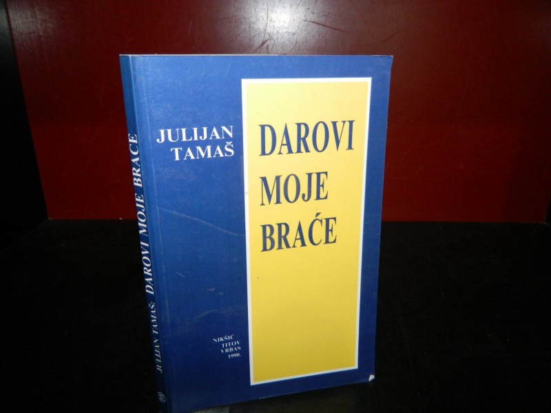 Darovi moje braće, Julijan Tamaš