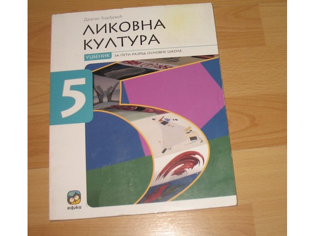 5. LIKOVNA KULTURA 5 EDUKA LIKOVNO