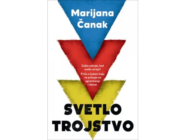 Svetlo trojstvo - Marijana Čanak