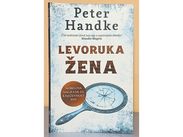 LEVORUKA ŽENA Peter Handke