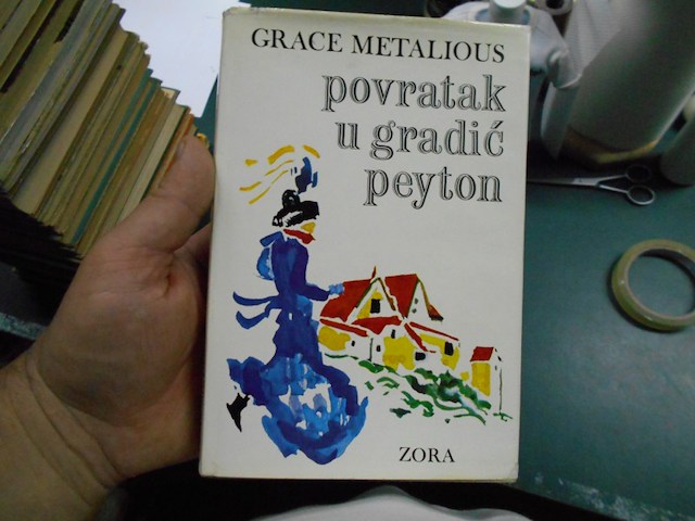 Grace Meatlious - Povratak u gradić Peyton