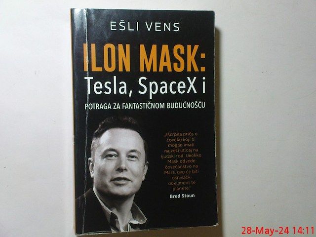 ESLI VENS  -  ILON  MASK  : TESLA , SPACE X