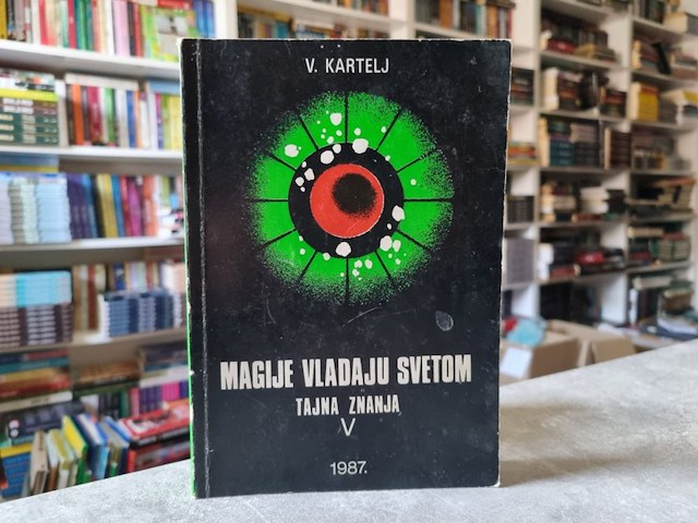 Magije vladaju svetom, knjiga 5 - V. Kartelj