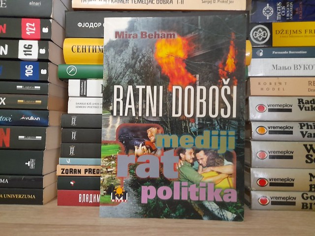 Ratni doboši mediji rat politika - Mira Beham