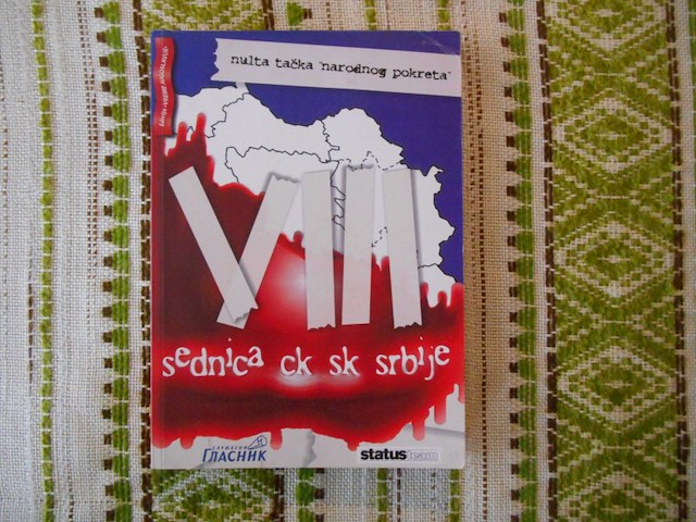 VIII sednica CK SK Srbije - Osma sednica