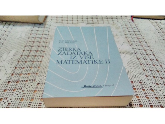 ZBIRKA ZADATAKA IZ VISE MATEMATIKE II,,,ODLICNO !