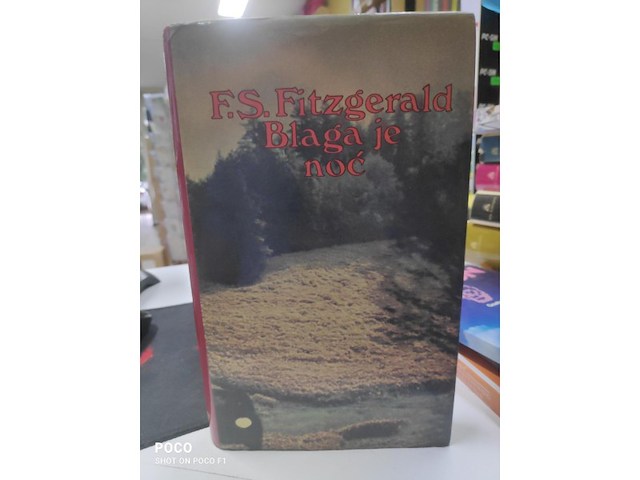 Blaga je noć F.S.Fitzgerald