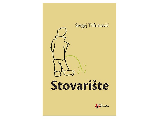 Stovarište - Sergej Trifunović