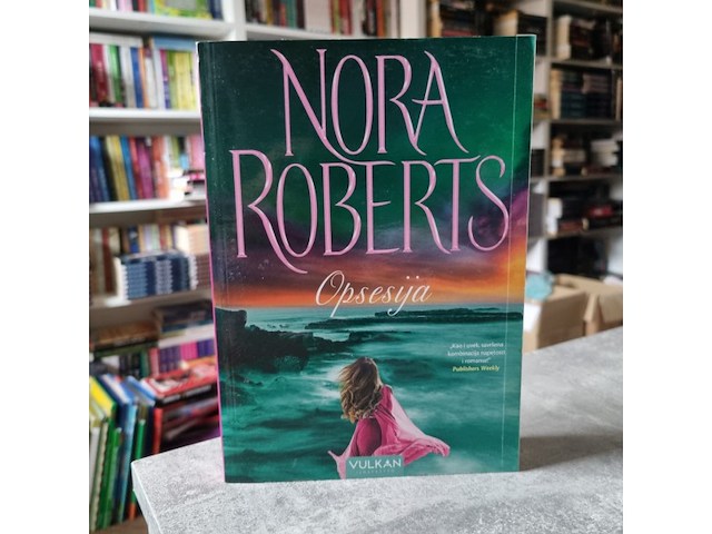 Opsesija - Nora Roberts