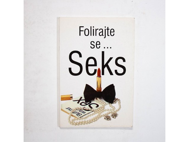 Folirajte se... Seks, Tim Veb i Sara Bruer