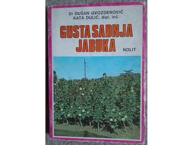 Gusta sadnja jabuka - D.Gvozdenović, K.Dulić