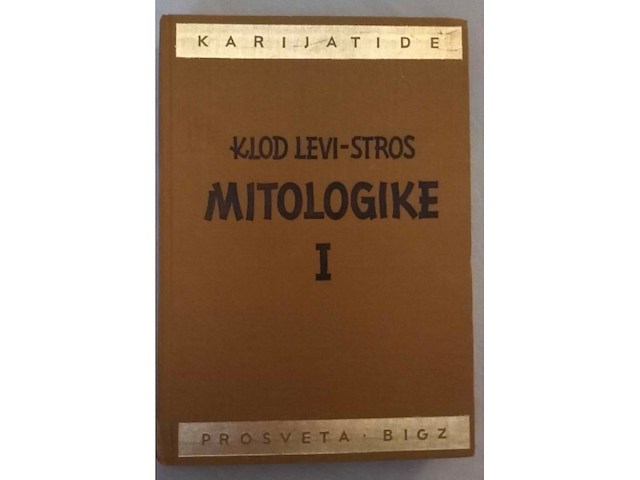 Klod Levi.Stros, `Mitologike` 1.