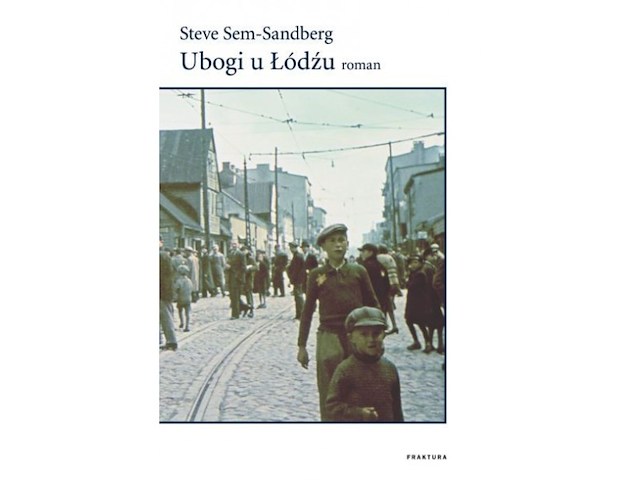 Ubogi u Lođu - Stiv Sem Sendberg