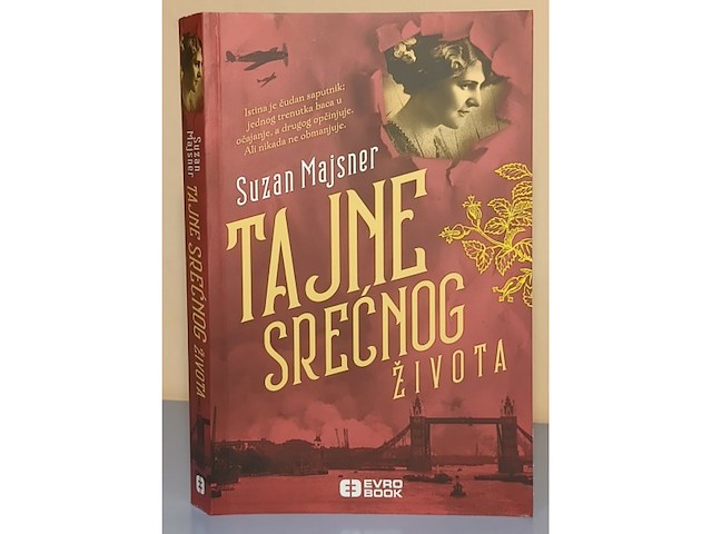 TAJNE SREĆNOG ŽIVOTA Suzan Majsner