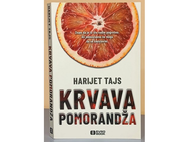 KRVAVA POMORANDŽA Harijet Tajs