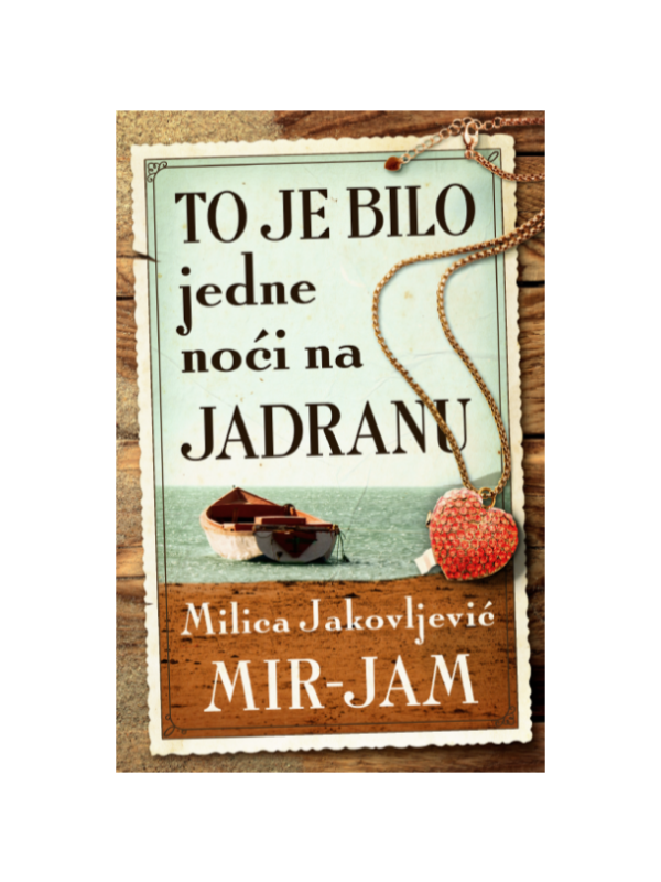 To je bilo jedne noći na Jadranu