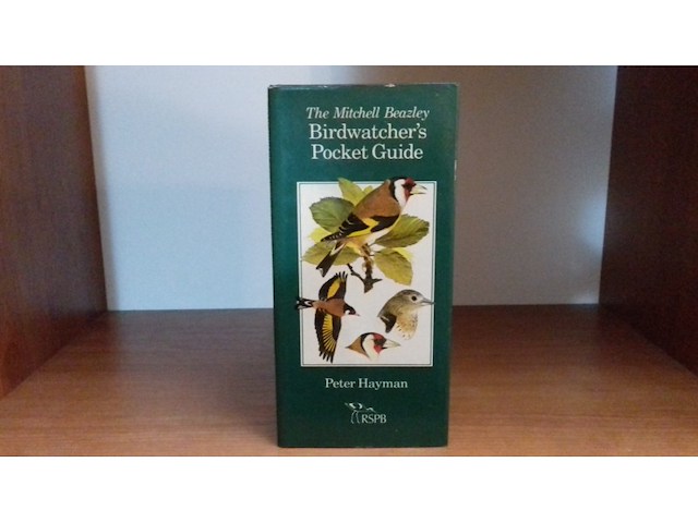 The Mitchell Beazley Birdwatcher`s Pocket Guide