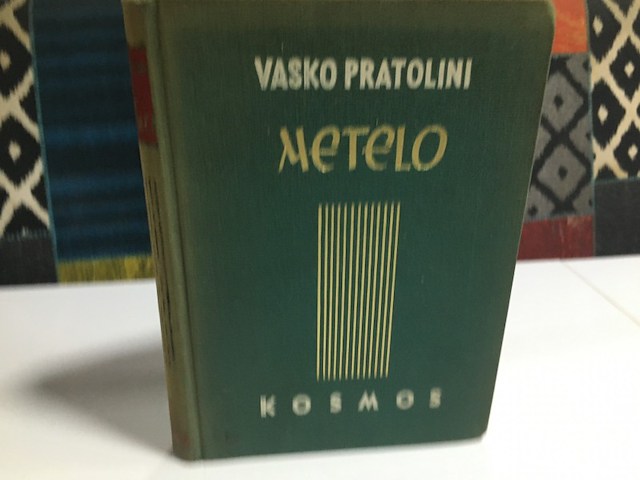 Metelo  Vasko Pratolini