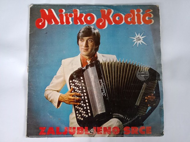 Mirko Kodic - Zaljubljeno srce