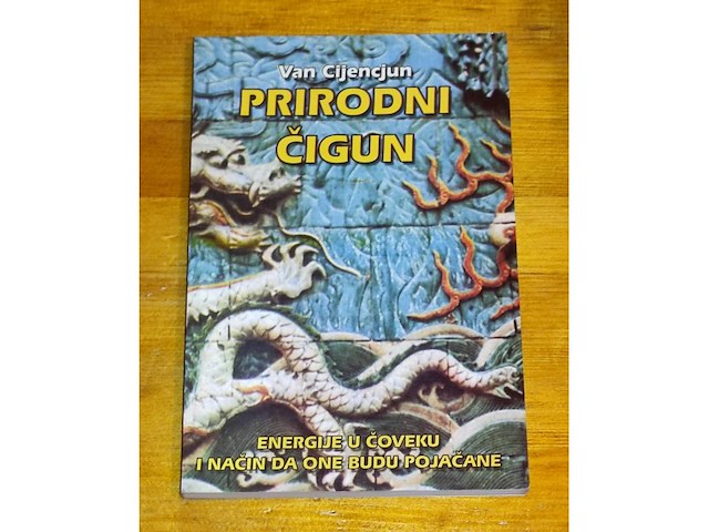 Van Cijencjun - Prirodni čigun