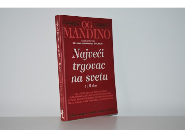 - Najveci trgovac na svetu I i II deo - Og Mandino